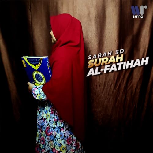 Play Surah Al-Fatihah by Sarah SD on Amazon Music