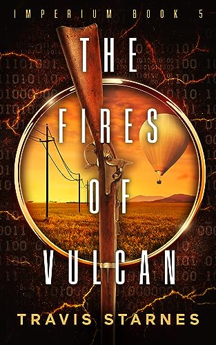 Amazon.com: The Fires of Vulcan (Imperium Book 5) eBook : Starnes ...