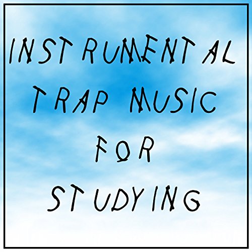 Écouter Instrumental Trap Music for Studying par VARIOUS ARTISTS sur ...