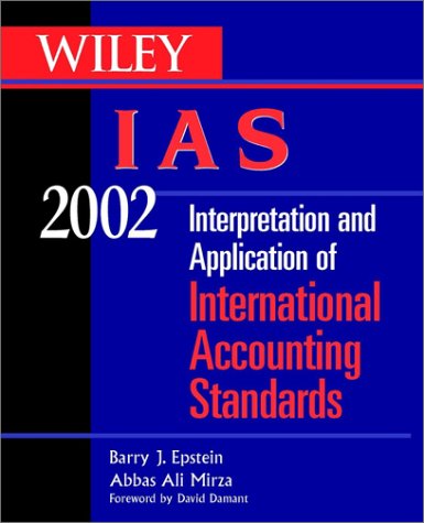 Buy Wiley IAS 2002: Interpretation and Application of International ...