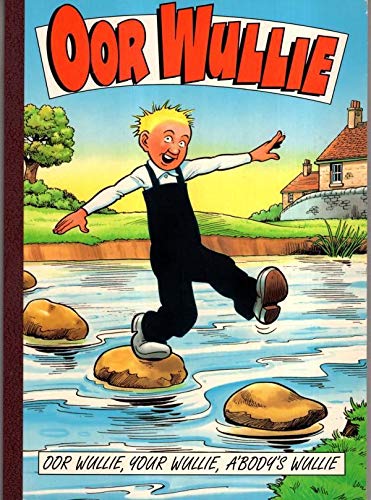 Oor Wullie 1997 (Published 1996): Watkins, Dudley: 9780851166278 ...