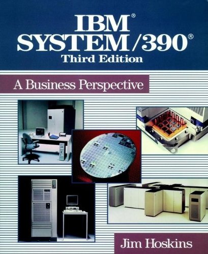 IBM? System/390?: A Business Perspective: Hoskins, Jim: 9780471048053 ...