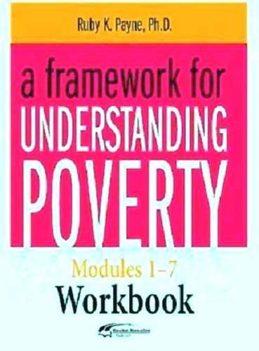 A Framework for Understanding Poverty Workbook : DeVol, Philip E ...