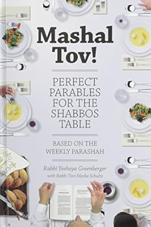Mashal Tov!: Rabbi Yeshaya Greenberg: 9781598269727: Amazon.com: Books
