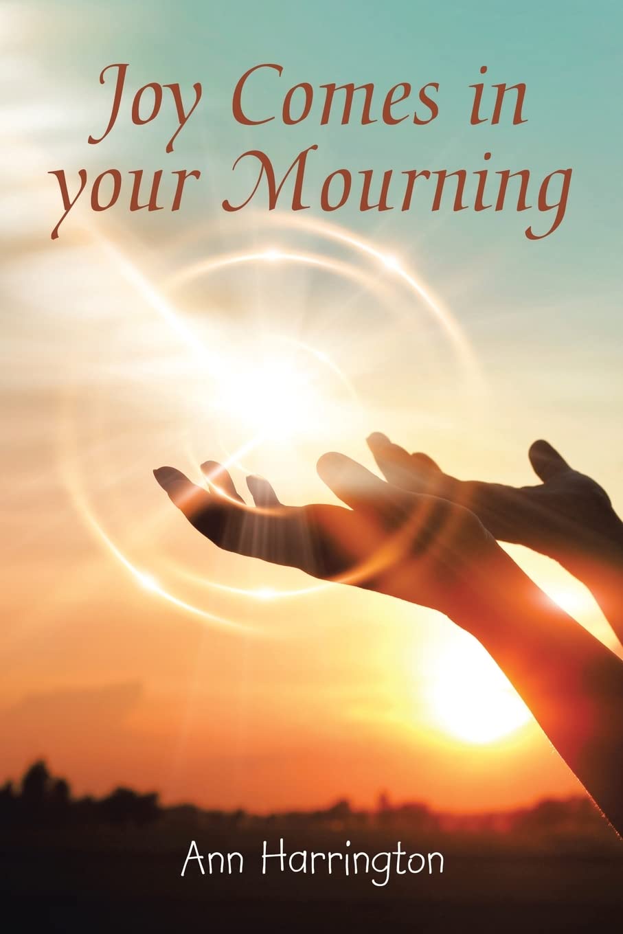 Joy Comes in your Mourning: Harrington, Ann: 9781496943415: Amazon.com ...