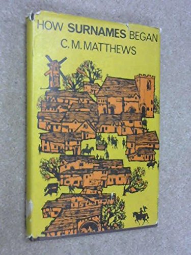 How Surnames Began: Matthews, C. M.: Amazon.com: Books
