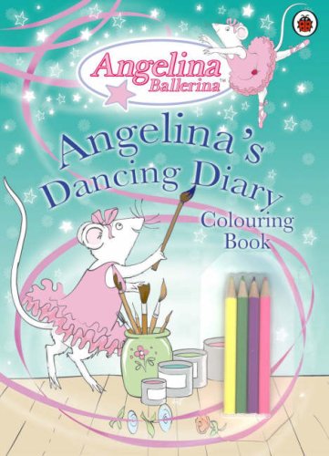 Angelina's Dancing Diary Colouring Book: 9781846460524: Amazon.com: Books