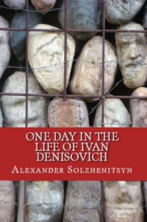 One Day in the Life of Ivan Denisovich - Kindle edition by Solzhenitsyn ...