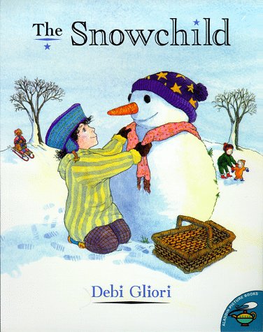 The Snowchild: Gliori, Debi: 9780689822926: Amazon.com: Books
