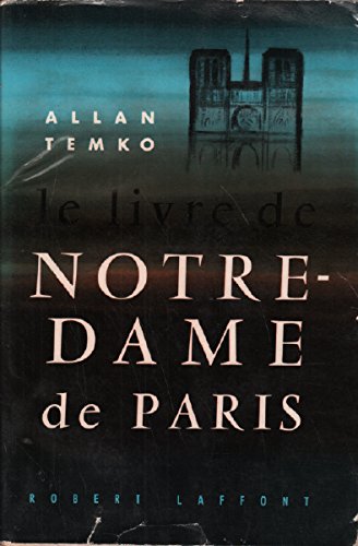 Amazon.com: Le livre de Notre-Dame de Paris: Allan Temko: Books