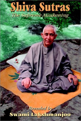 Shiva Sutras: The Supreme Awakening: Amazon.co.uk: Lakshmanjoo, Swami ...