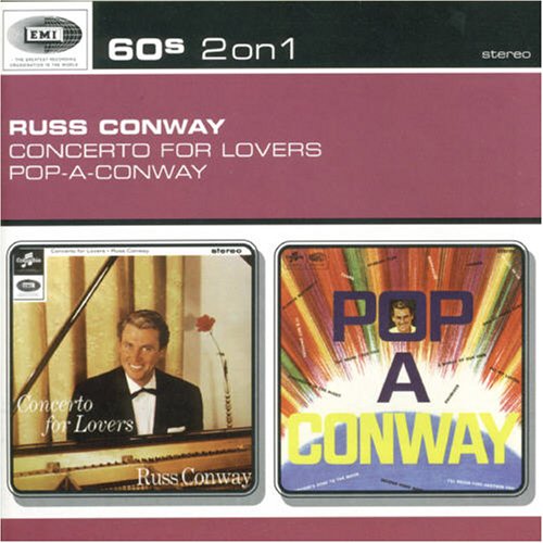 Conway, Russ - Concerto for Lovers / Pop-A-Conway - Amazon.com Music