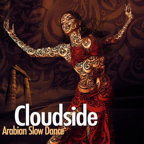 Play Arabian Slow Dance by Cloudside on Amazon Music