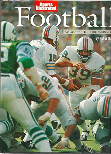 Sports Illustrated Football A history of the Professional Game | Amazon ...