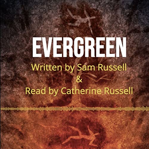 Amazon.com: Evergreen - A new fantasy audio serial : Sam Russell ...