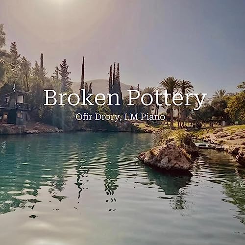 Play Broken Pottery by Ofir Drory feat. I.M Piano on Amazon Music