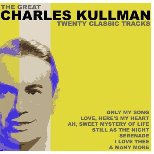 Charles Kullman - 20 Classic Tracks - Amazon.com Music