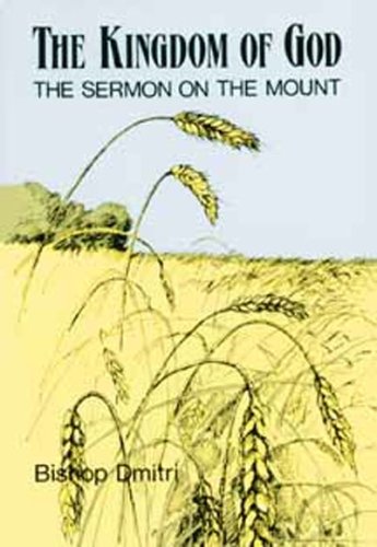 The Kingdom of God: The Sermon on the Mount: Dmitri, (Royster), Royster ...
