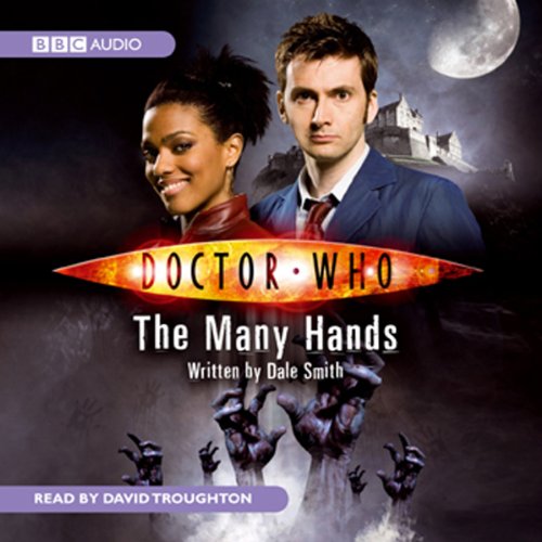 Amazon.com: Doctor Who: The Many Hands (Audible Audio Edition): Dale ...