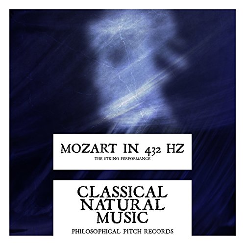 Riproduci Classical Natural Music - Mozart in 432 Hz (The String ...