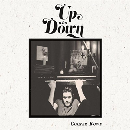 Amazon MusicでCooper RoweのUp Was Downを再生する