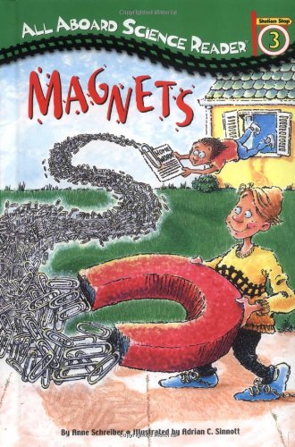 Magnets (GB) (All Aboard Science Reader) : Schreiber, Anne, Sinnott ...