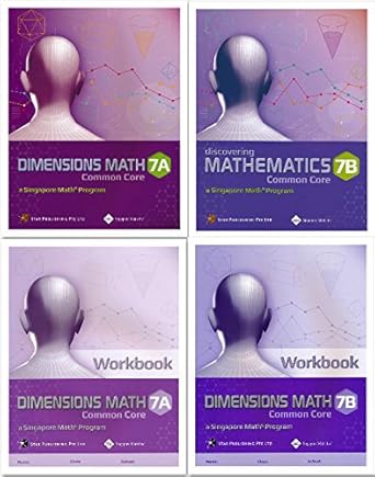 Dimensions Math Grade 7 Set (4 Books) - Textbooks 7A and 7B, Workbooks ...