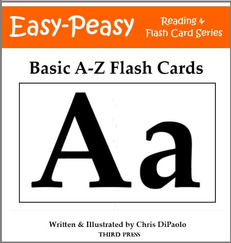 Basic A-Z Flash Cards with 3 Sets of Flash Cards! (Easy-Peasy Reading ...