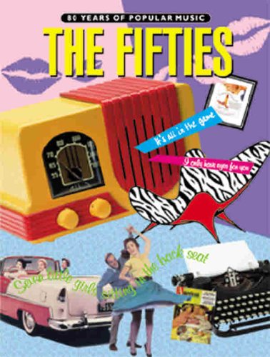 80 Years of Popular Music - The Fifties: Piano/Vocal/Chords: Alfred ...