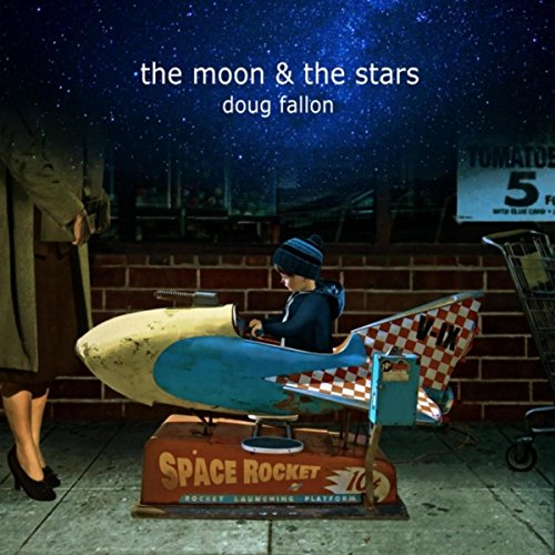 Amazon.com: The Moon & the Stars : Doug Fallon: Digital Music