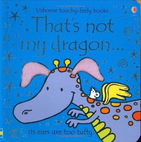 That's Not My Dragon: Amazon.co.uk: Watt, Fiona, Wells, Rachel ...