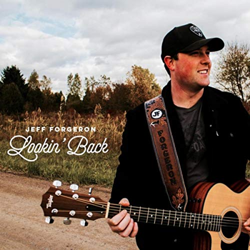Amazon Music - Jeff ForgeronのLookin’ Back - EP - Amazon.co.jp