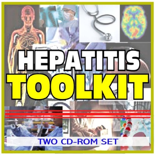 Hepatitis Toolkit - Comprehensive Medical Encyclopedia with Treatment ...