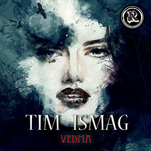 Amazon.com: Vedma EP : Tim Ismag: Digital Music