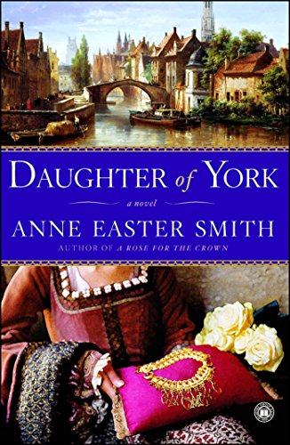 Amazon.com: Daughter of York: A Novel eBook : Smith, Anne Easter ...