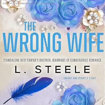 Amazon.com: The Wrong Wife: A Best Friend's Brother Marriage of Convenience Romance (Audible ...