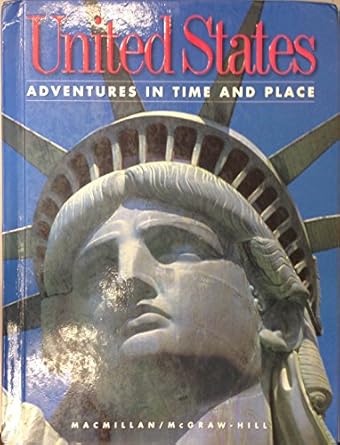 Amazon.com: United States (Adventures in Time and Place): 9780021465606 ...