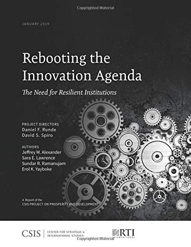 Rebooting the Innovation Agenda: The Need for Resilient Institutions ...