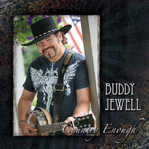 Play Country Enough by Buddy Jewell on Amazon Music