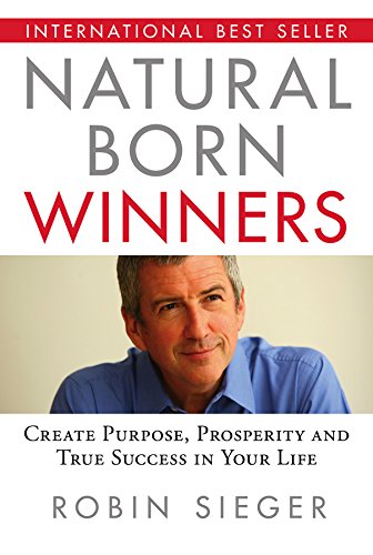 Natural Born Winners: Robin Sieger: 9781907146015: Amazon.com: Books