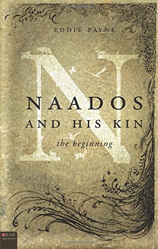 Buy Naados and His Kin: the beginning: eLIve digital download Book ...
