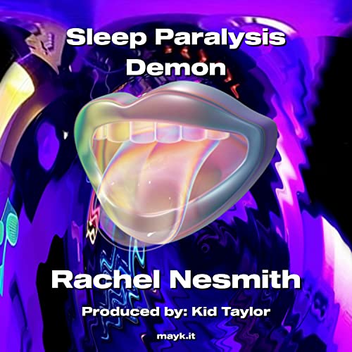 Sleep Paralysis Demon by Rachel Nesmith & Kid Taylor on Prime Music