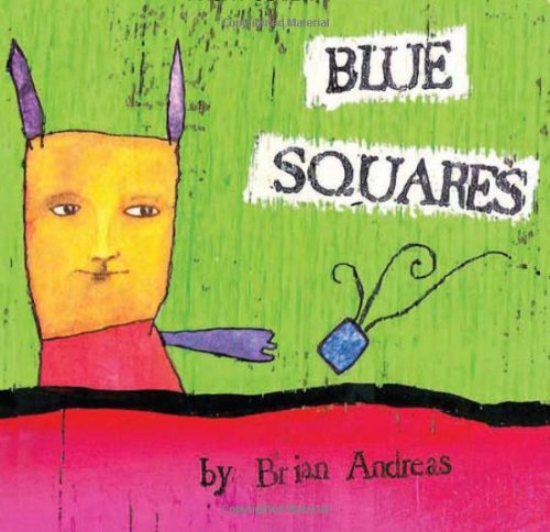 Amazon.com: Blue Squares: 9781937137823: Brian Andreas, Brian Andreas ...