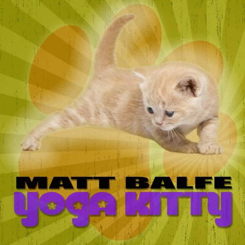 Play Yoga Kitty by Matt Balfe on Amazon Music