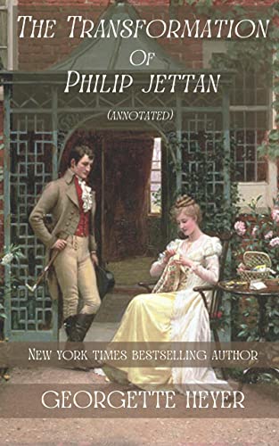 The Transformation of Philip Jettan (Annotated): A Comedy of Manners ...