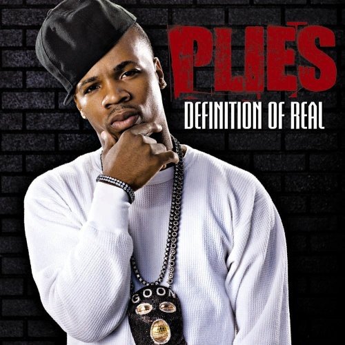 Plies - Definition of Real - Amazon.com Music