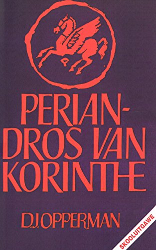 Amazon.com: Periandros van Korinthe: Skooluitgawe (Afrikaans Edition ...