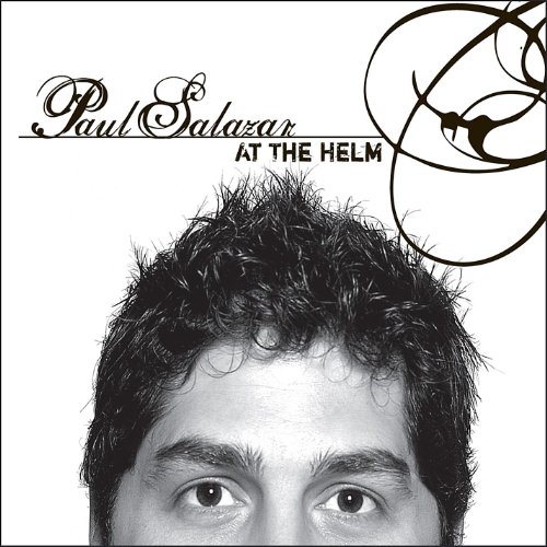 Amazon.com: At The Helm : Paul Salazar: Digital Music