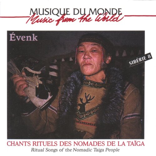 Play Siberie 8: chants rituels des nomades de la taïga by VARIOUS ...