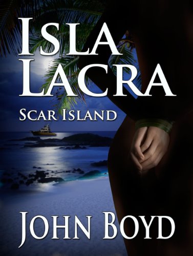 Isla Lacra (Scar Island) eBook : Boyd, John: Amazon.ca: Books